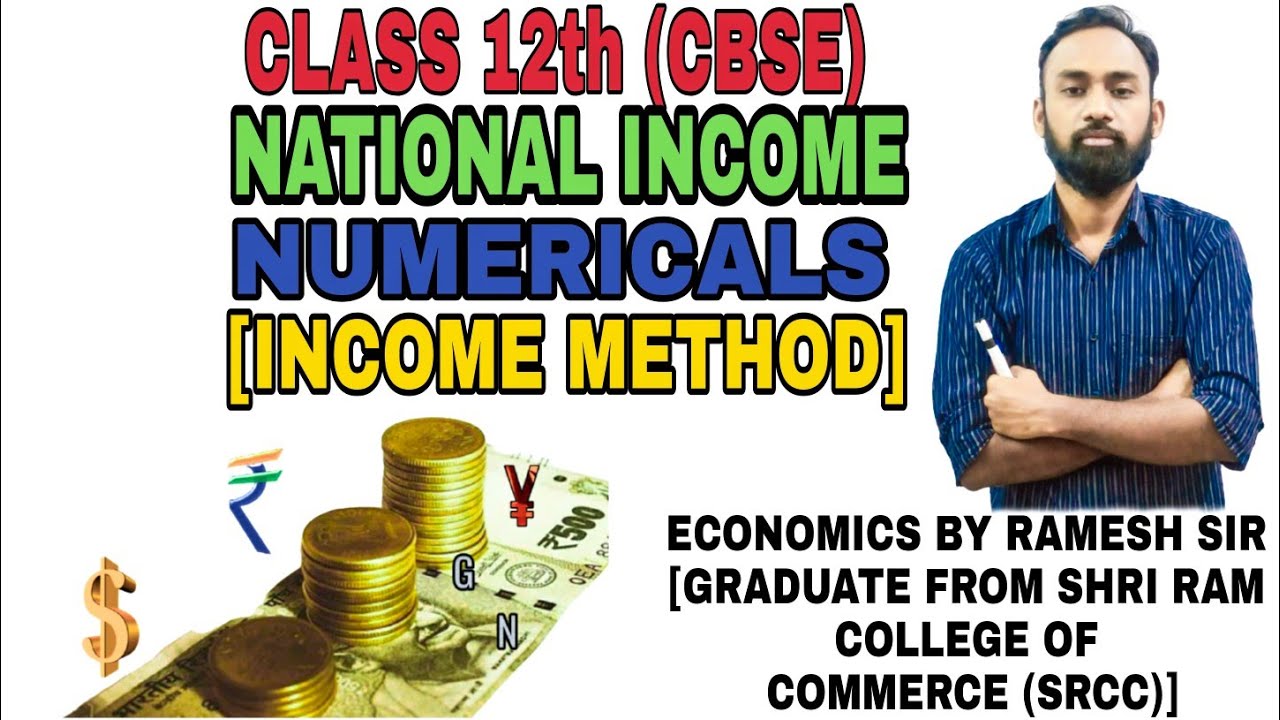 Income method | National Income | class 12th | CBSE | Macro economics ...