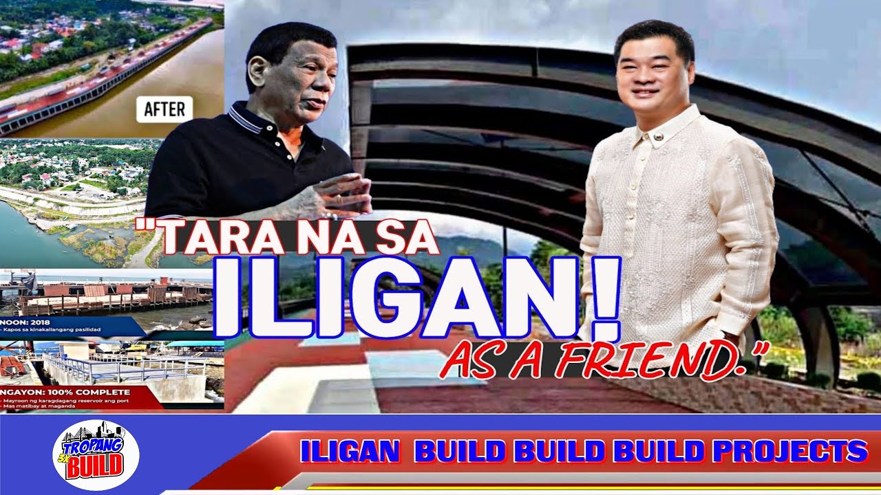 ILIGAN CITY BUILD BUILD BUILD PROJECTS l NORTHERN MINDANAO l ASENSO ...