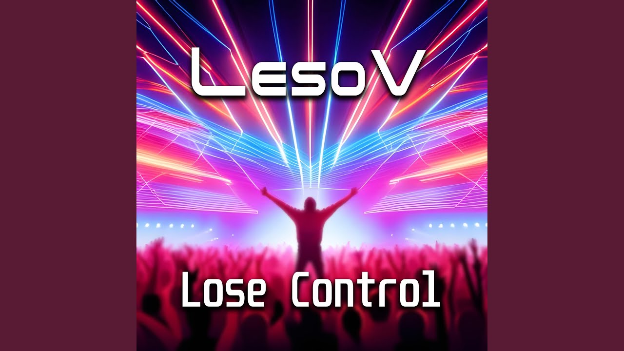 Lose Control (Extended Mix) - YouTube