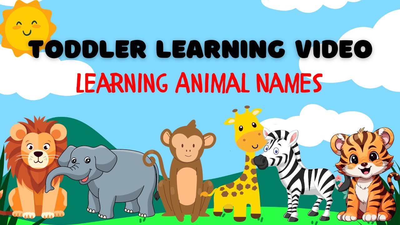 Learning Animal Names | Kids-Educational Videos for Toddlers| Preschool ...
