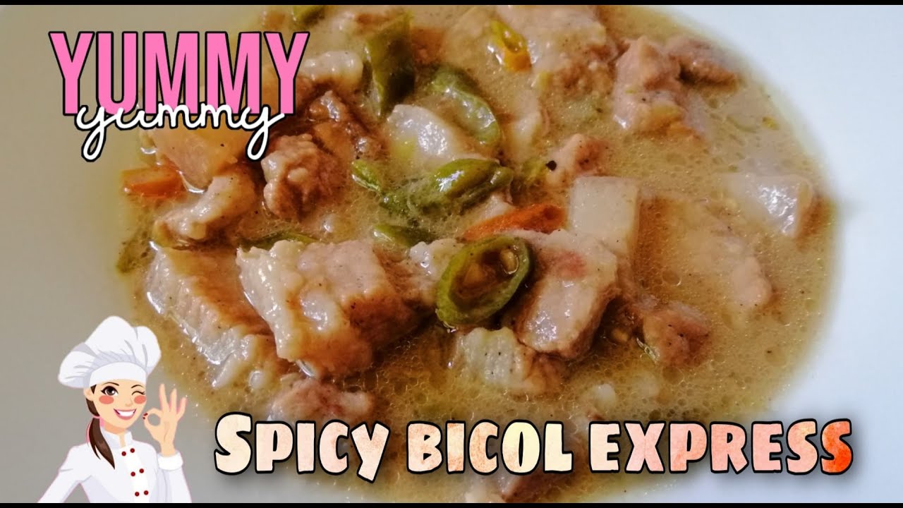 SPICY BICOL EXPRESS (FILIPINO FOOD) - YouTube