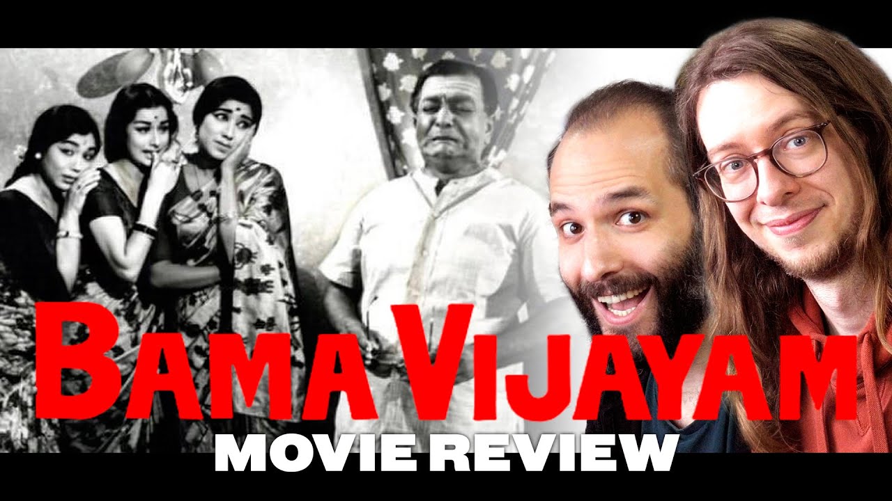 Bama Vijayam (1967) - Movie Review | K. Balachander | Tamil Comedy ...