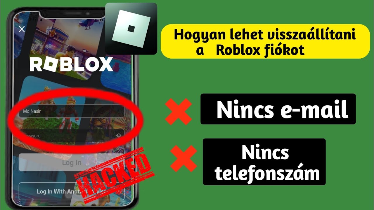 Hogyan lehet visszaállítani a Roblox-fiókot e-mail-cím vagy telefonszám ...