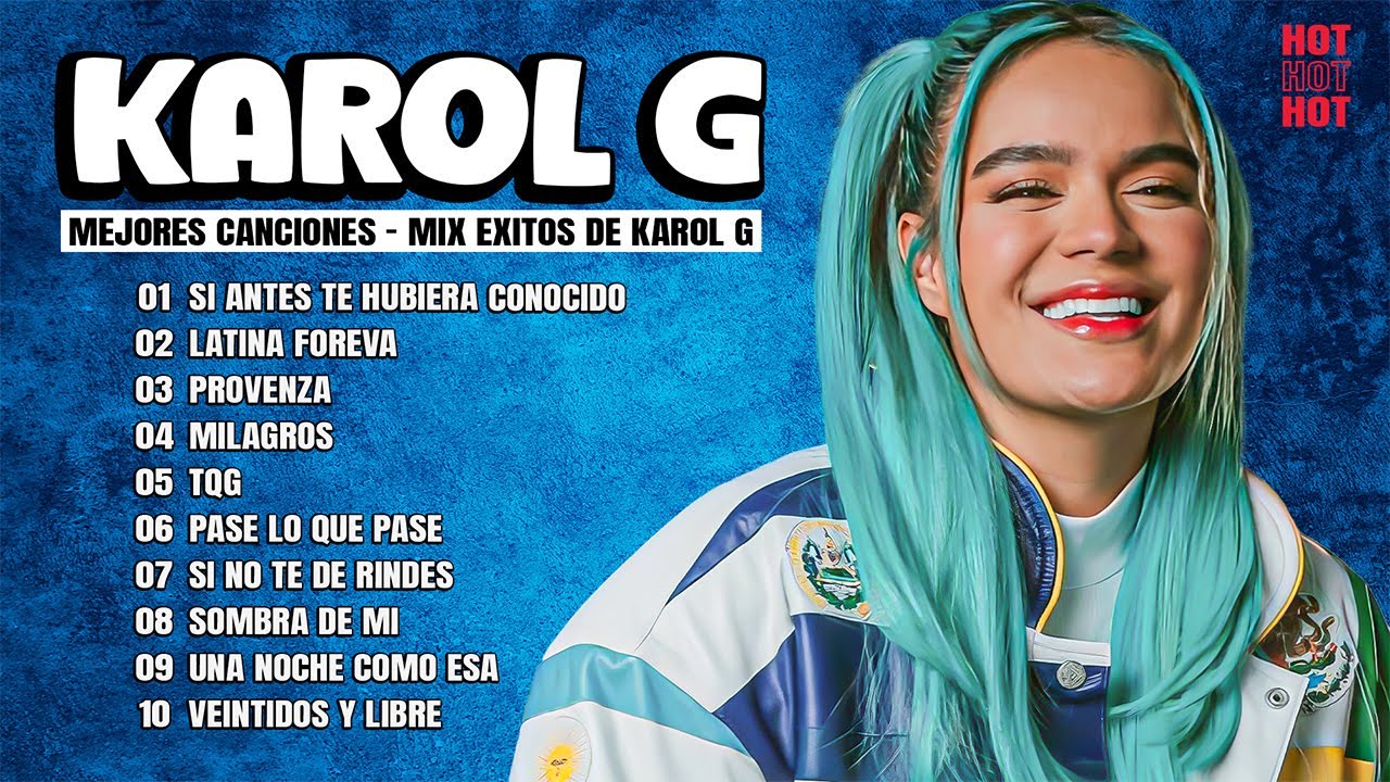 Karol G Grandes Éxitos Mix 2025 - Lo Más Popular de Karol G - Canciones de Karol G - YouTube