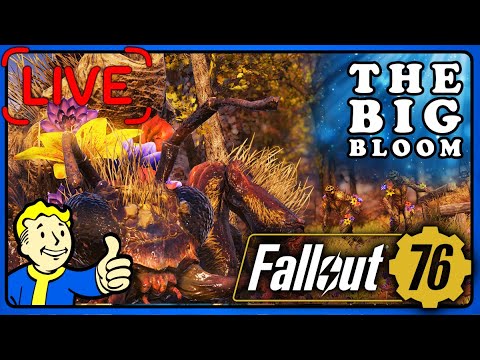 Fallout 76: Morning Vault Dwellers. The Big Bloom & Raid Grind. - YouTube