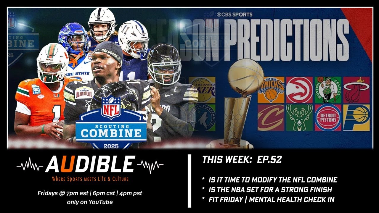 Audible Ep.52 | Improving the NFL Combine | Getting Ready for Playoff ...
