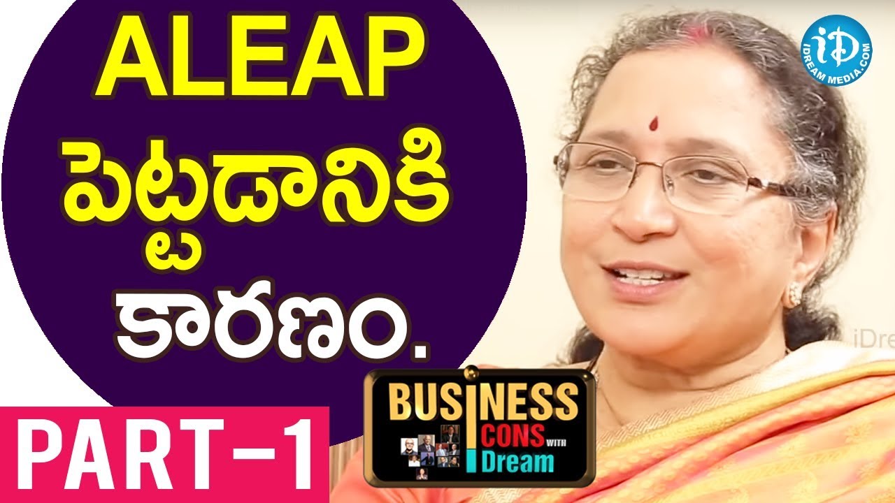 ALEAP Founder K Ramadevi Exclusive Interview - Part #1 || Business ...