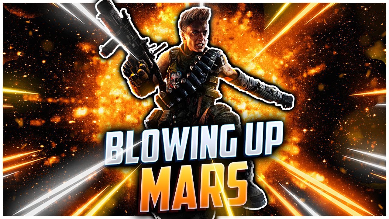 Blowing Up Mars Call of Duty Black Ops 3 (Custom Zombies) - YouTube