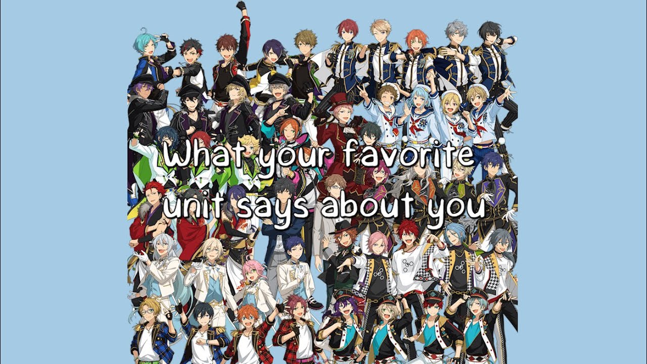 what your favorite enstars unit says about you - YouTube