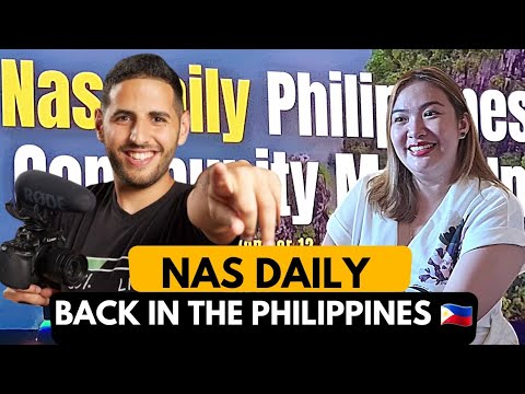 NAS DAILY is Back in the PHILIPPINES ( Part 1 ) | NAS DAILY COMMUNITY ...