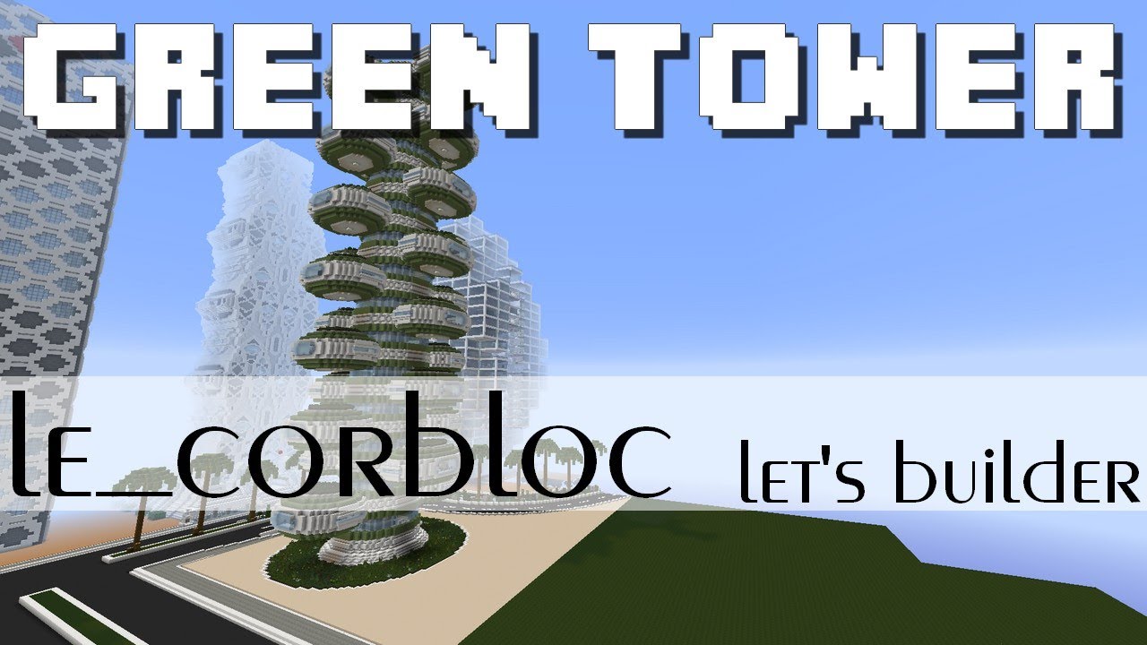 Minecraft - Skyscraper: Green Tower - YouTube