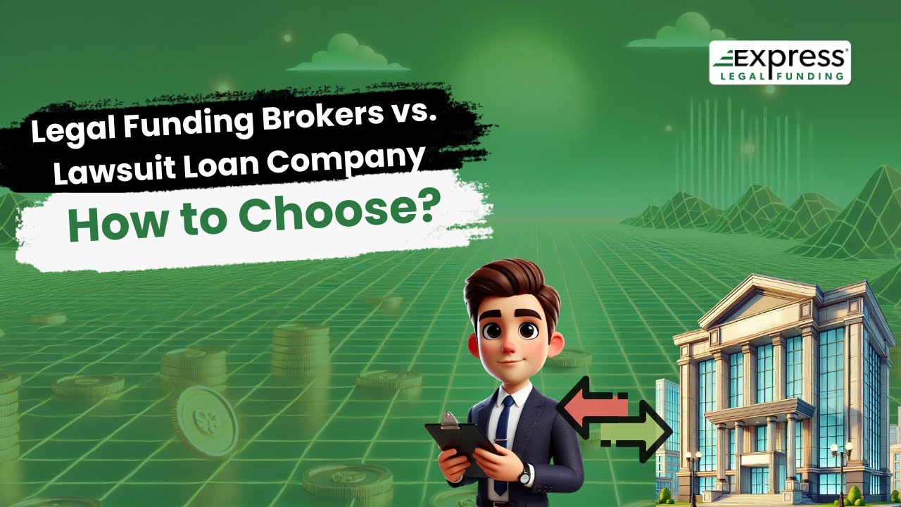Legal Funding Brokers vs Lawsuit Loan Company: How to Choose? - YouTube