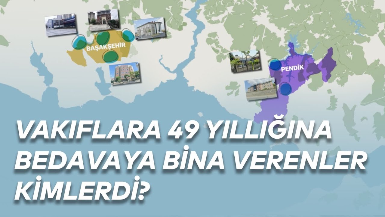 Vakıflara 49 Yıllığına Bedavaya Bina Verenler Kimlerdi? - YouTube