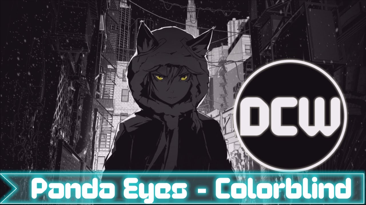 Panda Eyes - Colorblind - DCW - YouTube
