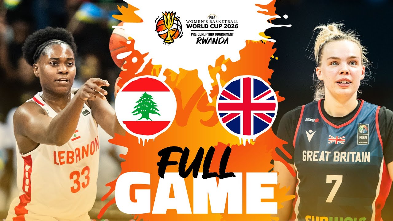 Lebanon v Great Britain | Full Basketball Game | #FIBAWWC 2026 Pre ...