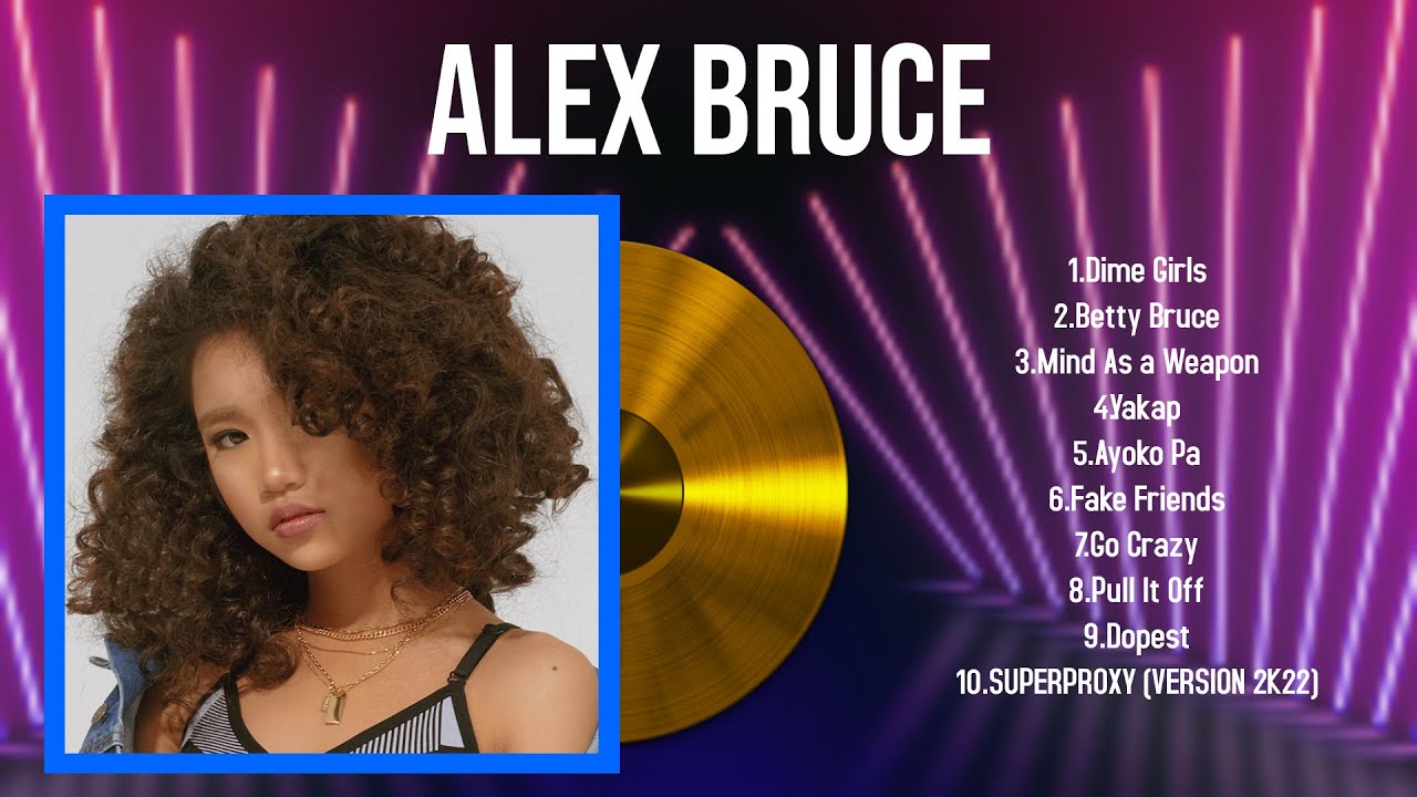 Greatest Hits Alex Bruce full album 2024 ~ Top Artists To Listen 2024 ...