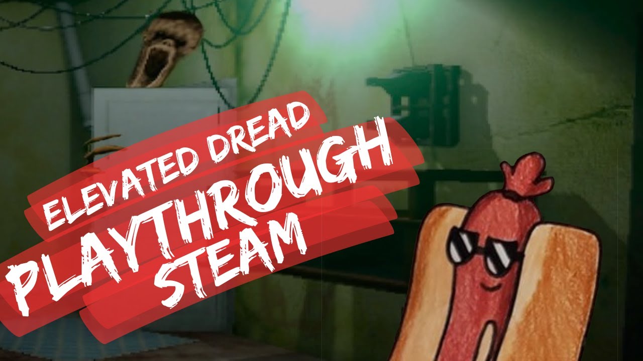 Elevated Dread - Full Playthrough - YouTube