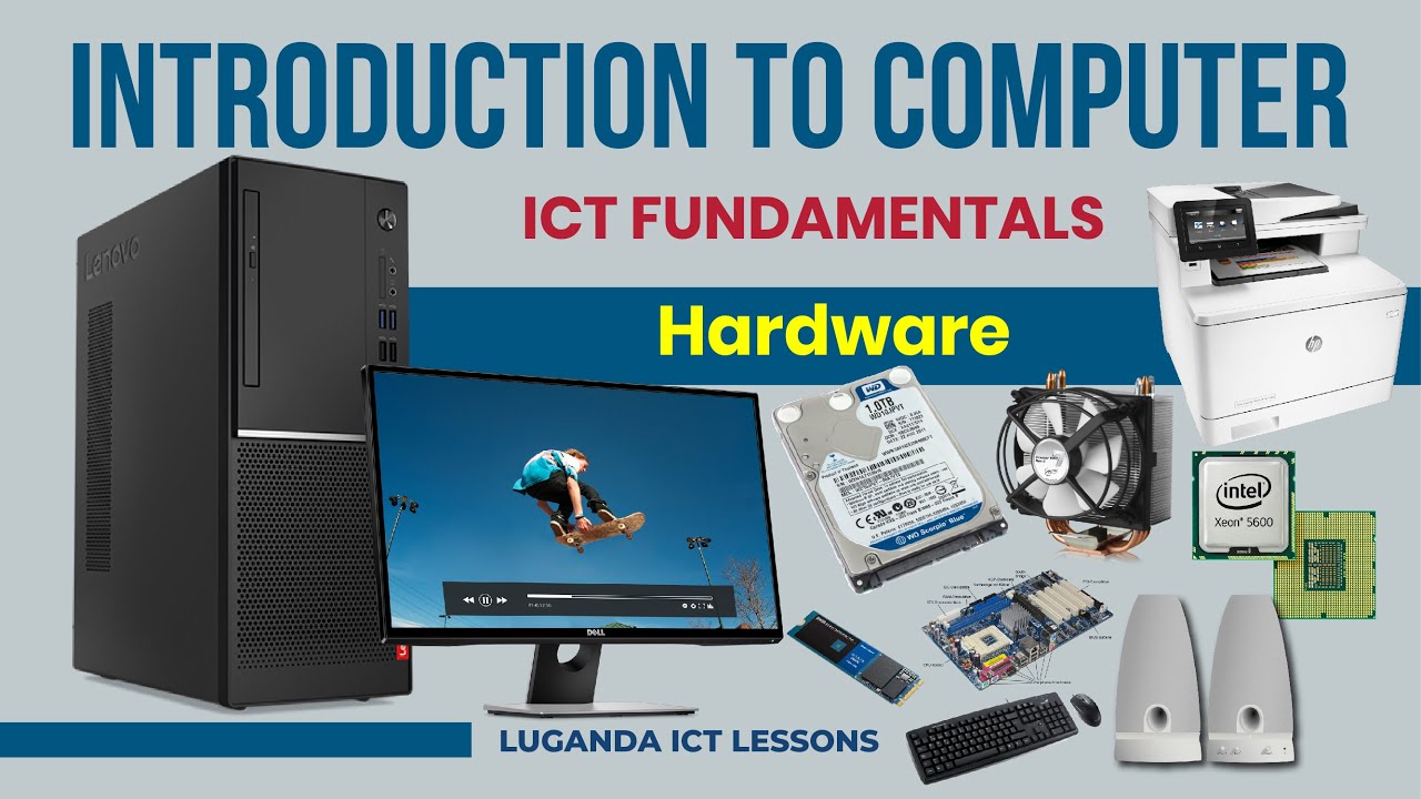 HARDWARE(ICT Fundamentals) || Luganda ICT Lessons - YouTube