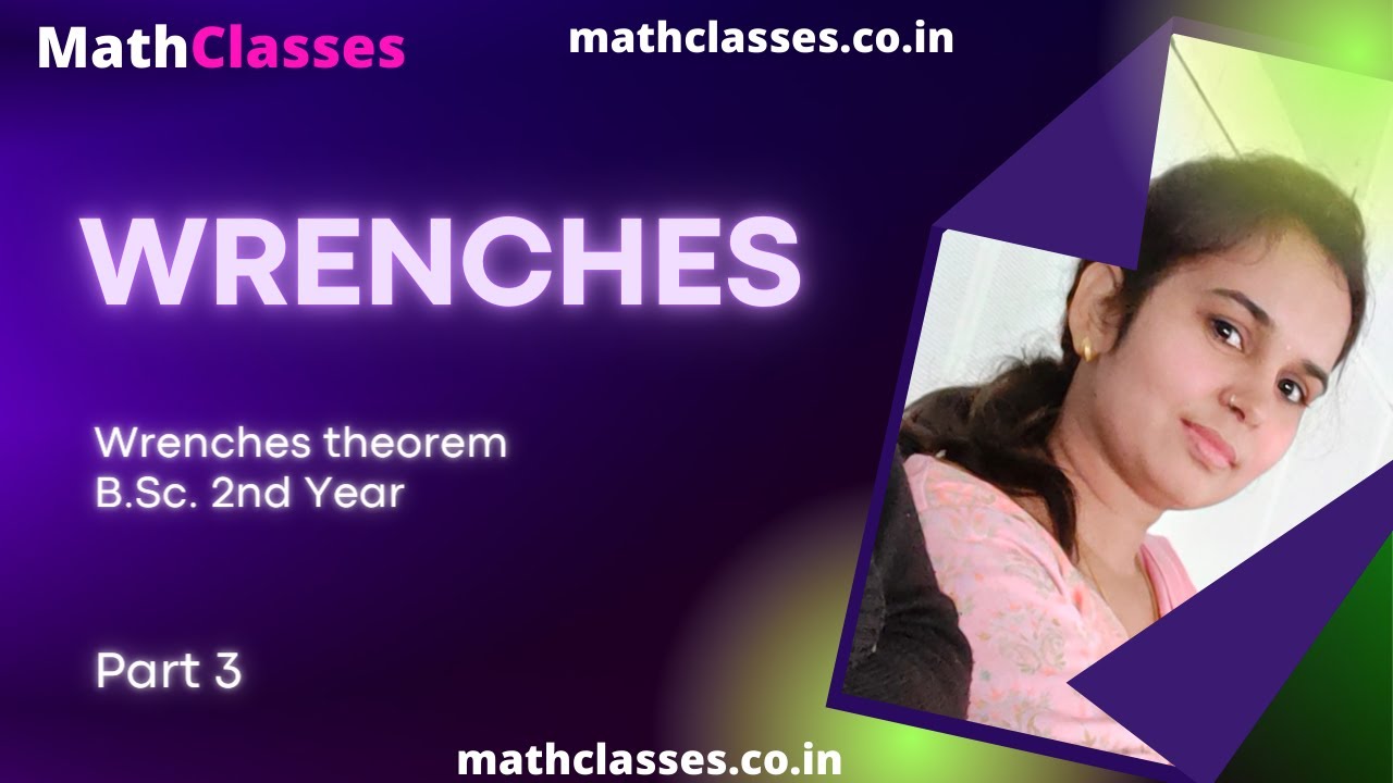 Wrenches theorem || Wrench statics || Wrenches Statics Bsc 2nd year ...