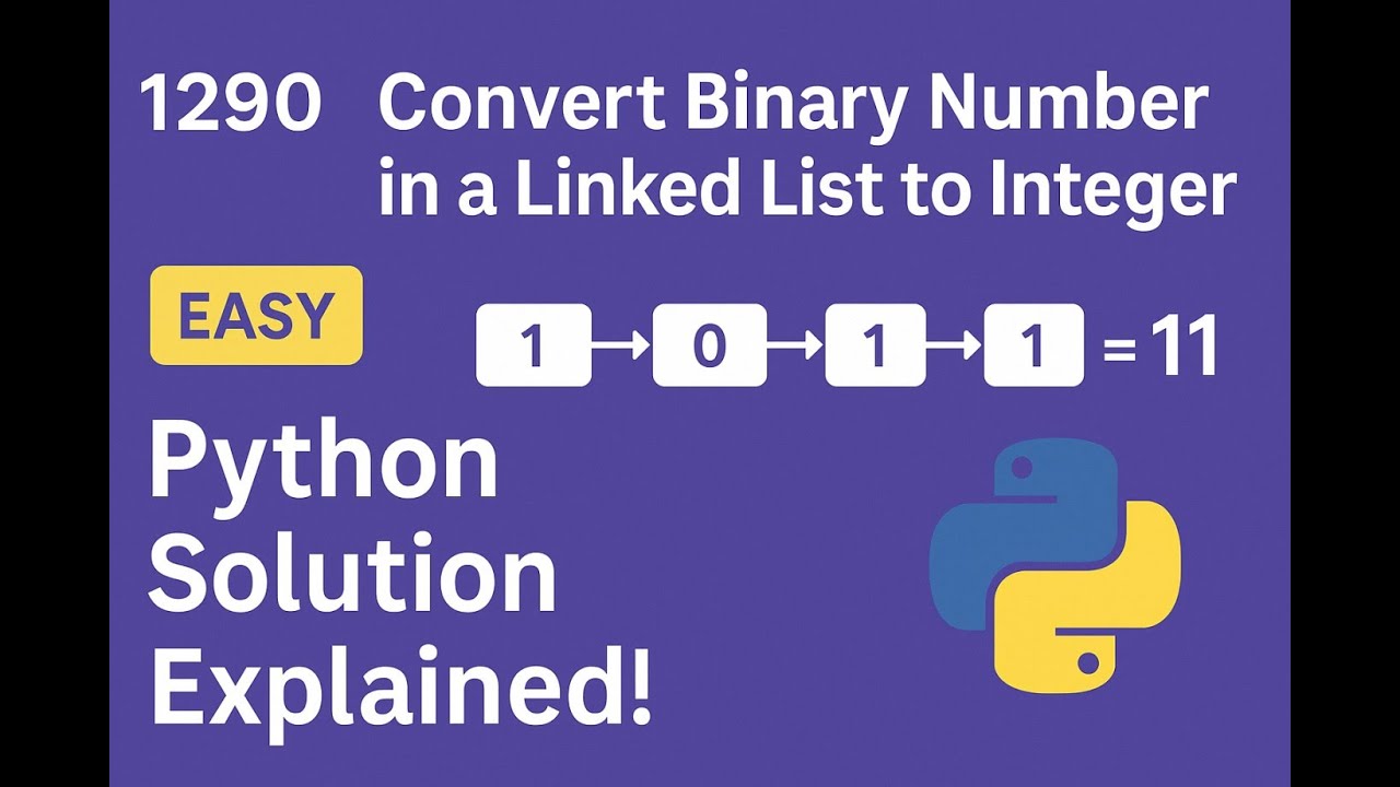 Leetcode 1290 Convert Binary Linked List To Integer Python Easy