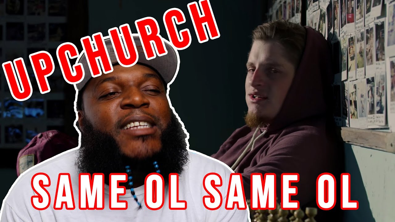 TWIGGA WANTS TO JOIN YALL UPCHURCH - Upchurch "Same Ol Same Ol" (OFFICIAL MUSIC VIDEO)(REACTION ...