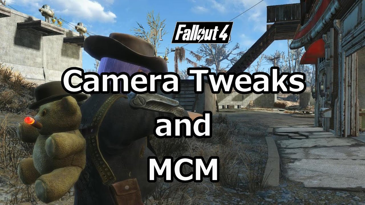 Fallout4 MOD Camera Tweaks & MCM - YouTube