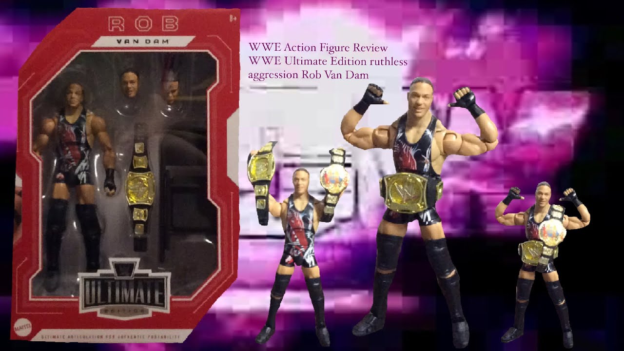 WWE Action Figure Review WWE Ultimate Edition ruthless aggression Rob ...