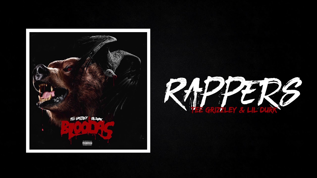 Lil Durk & Tee Grizzley "Rappers" (Official Audio) - YouTube