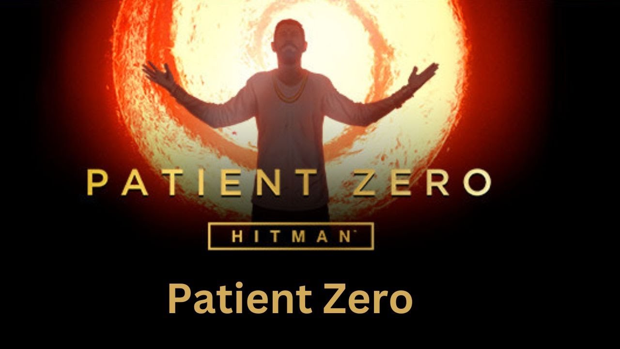 Hitman : Patient Zero DLC - Patient Zero - YouTube