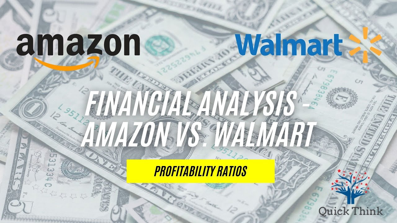 Financial Analysis - Amazon vs. Walmart (Profitability Ratios) - YouTube
