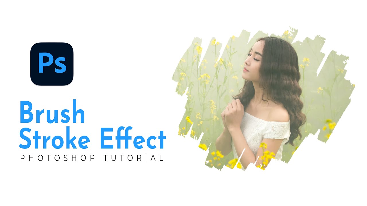Create Brush Stroke Effect in any Picture | Easy Photoshop Tutorial ...