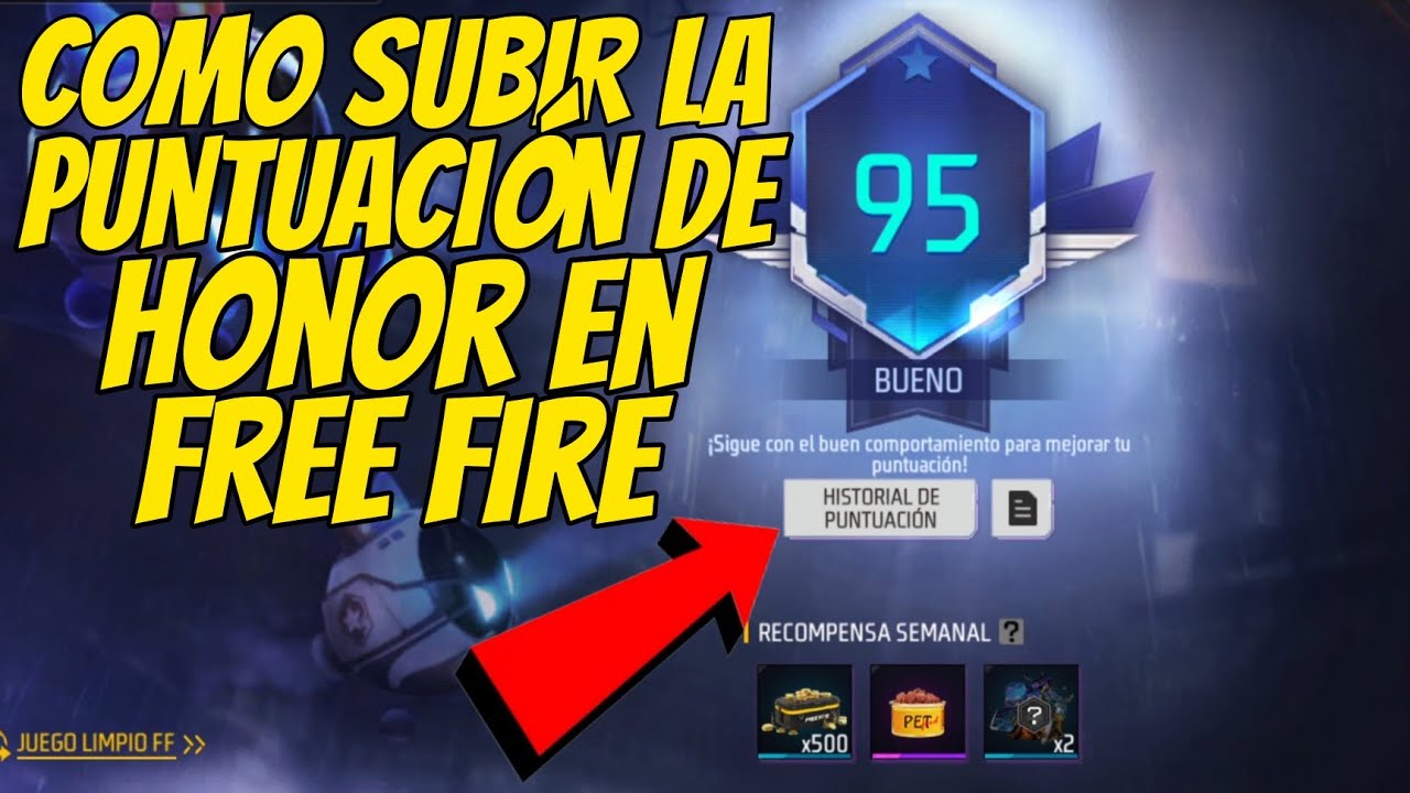 COMO HACER PARA SUBIR LA PUNTUACIÓN DE HONOR EN FREE FIRE 2023 - YouTube
