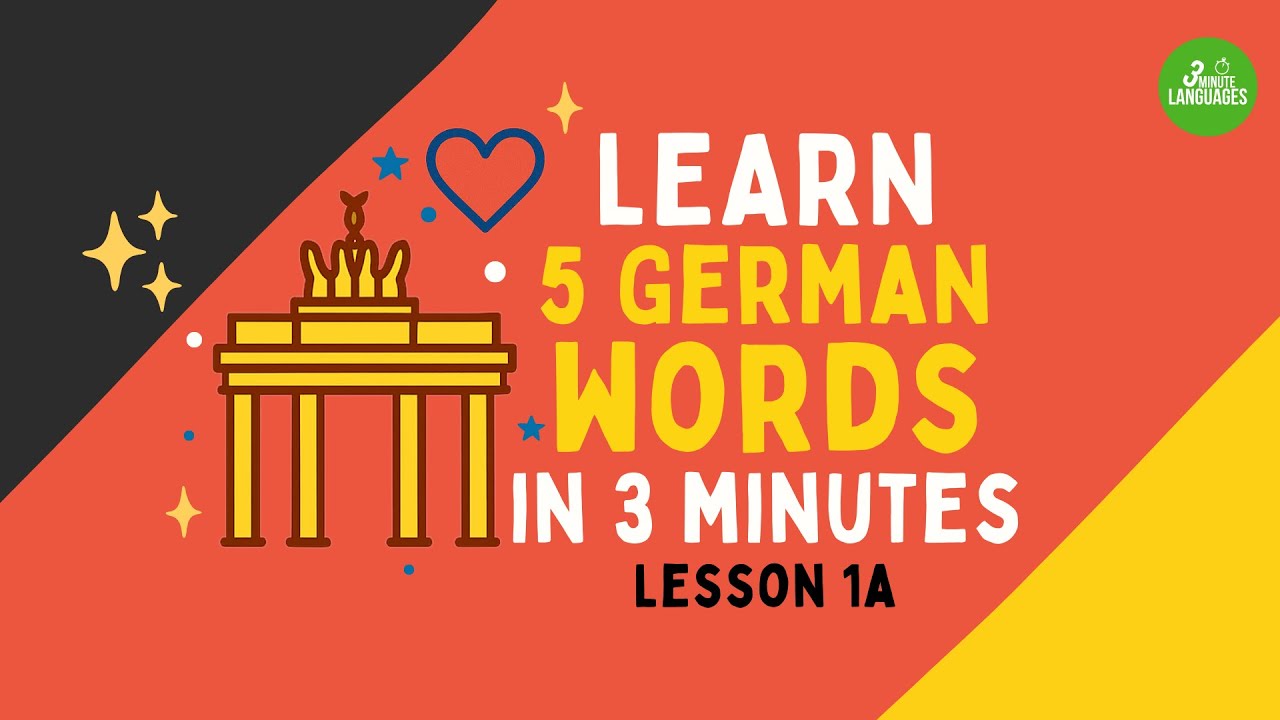 Learn 5 German Words in 3 Minutes 🇩🇪 | Lesson 1A - YouTube