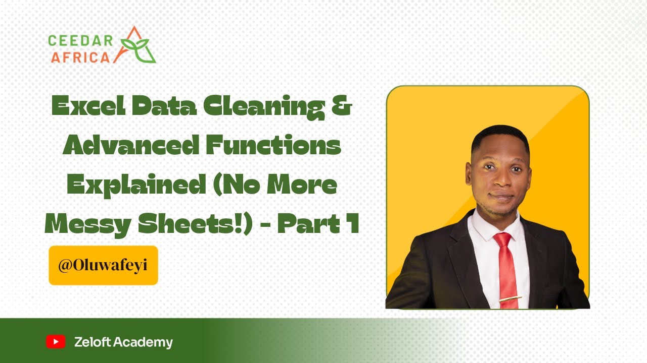Excel Data Cleaning & Advanced Functions Explained (No More Messy ...