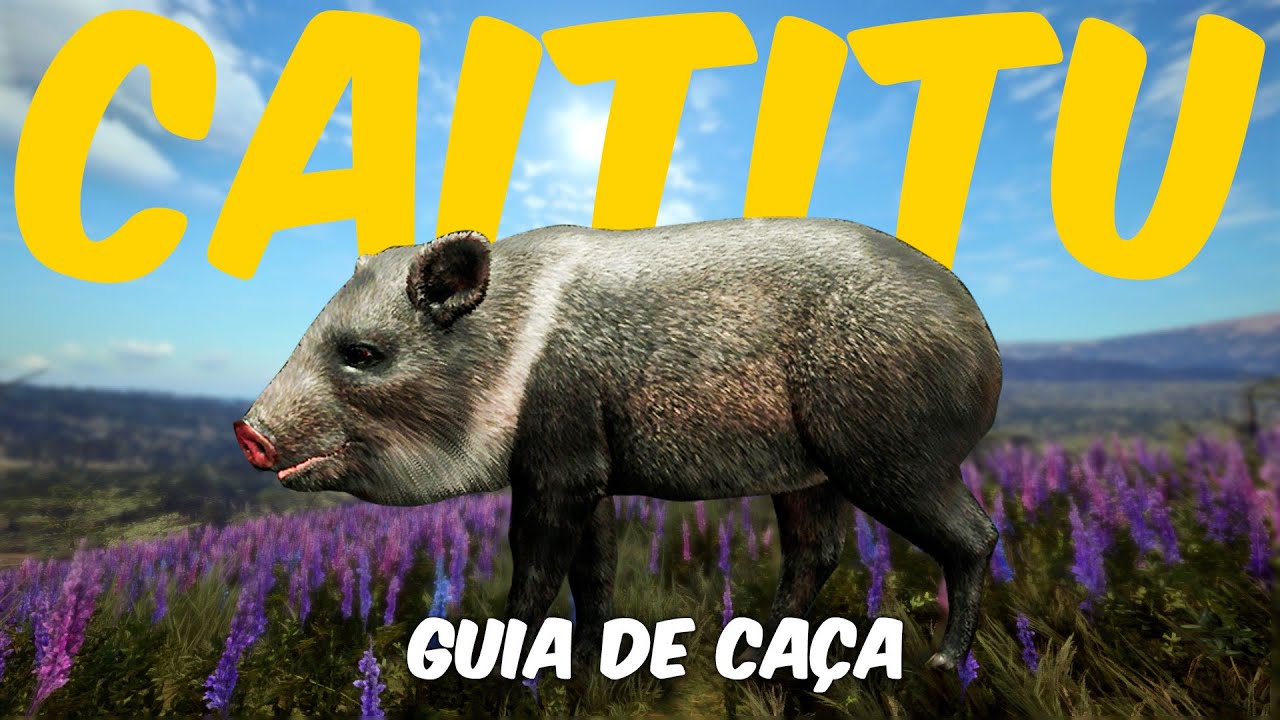 ONDE ENCONTRAR O CAITITU NO MAPA PARQUE FERNANDO - THE HUNTER CALL OF ...