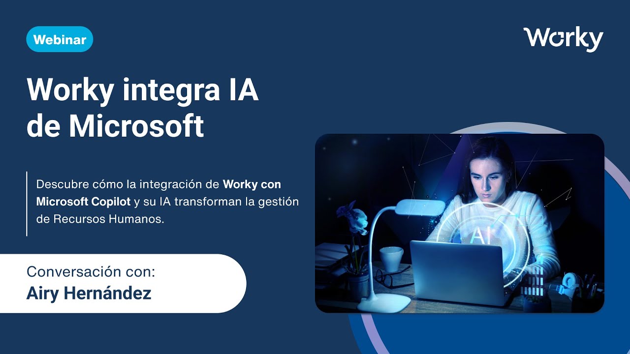 Webinar Worky integra IA de Microsoft - YouTube