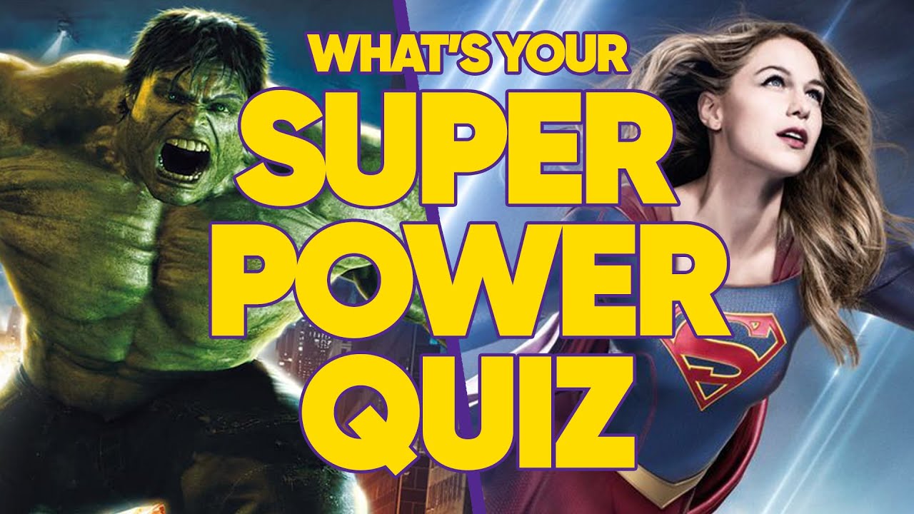 What's Your Super Power Quiz - YouTube