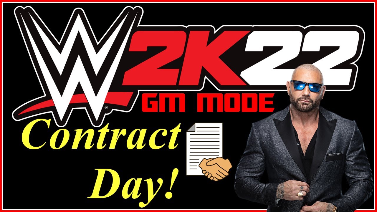 LordX Plays... WWE 2K22 GM Mode | Episode 38 | Contract Day! - YouTube