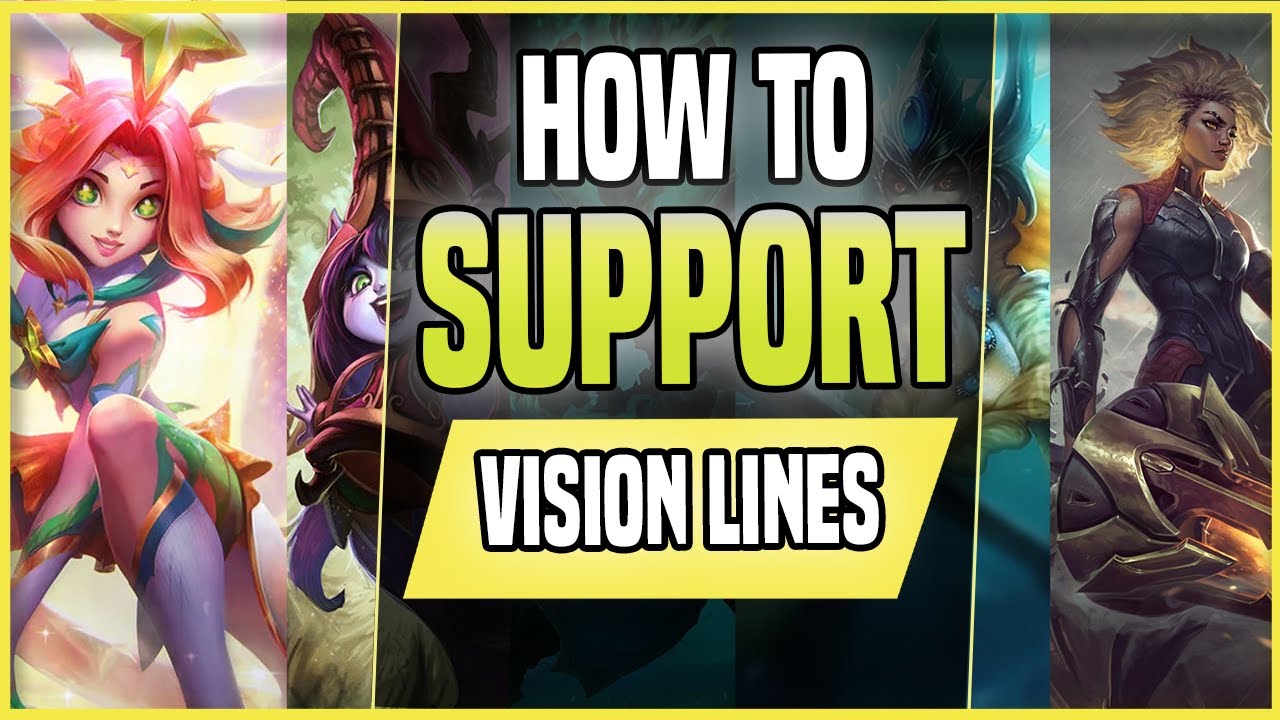 HOW TO SUPPORT - CONTROL THE MAP WITH VISION LINES Ep. 6 - League of ...