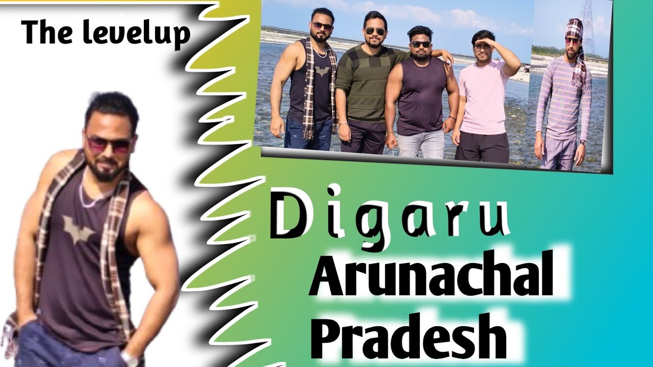 Picnic Digaru Arunachal Pradesh , The levelup vlog - YouTube