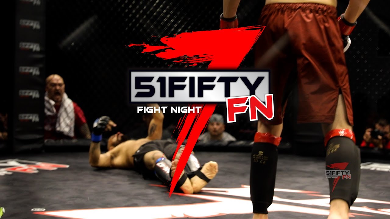 MMA Fight Night, 51Fifty Fight Night 7 - YouTube
