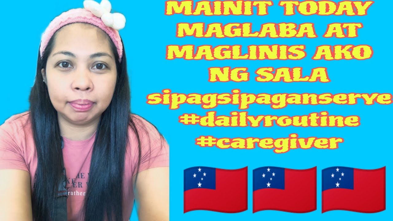 mainit today naglaba at naglinis ako ng sala for the gowww #buhayofw # ...