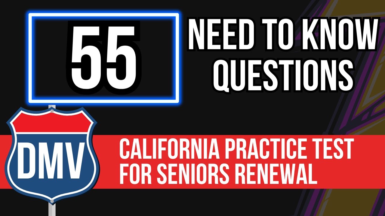 California DMV Practice Test 2026 For Seniors Renewal (65 Difficult ...