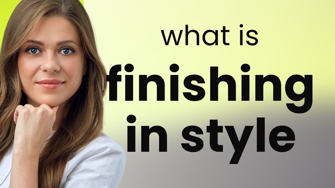 Finishing in Style: Mastering the Art of Elegant Conclusions - YouTube