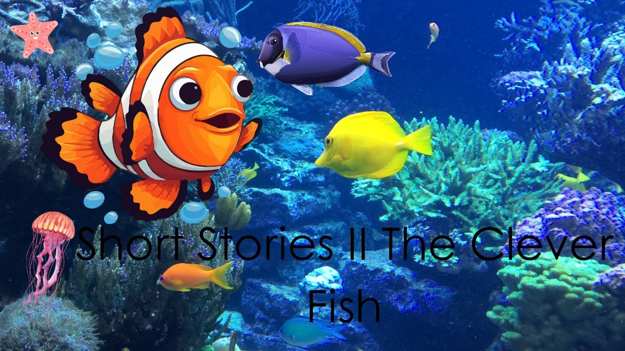 The Clever Fish II Short Stories II Moral Stories - YouTube