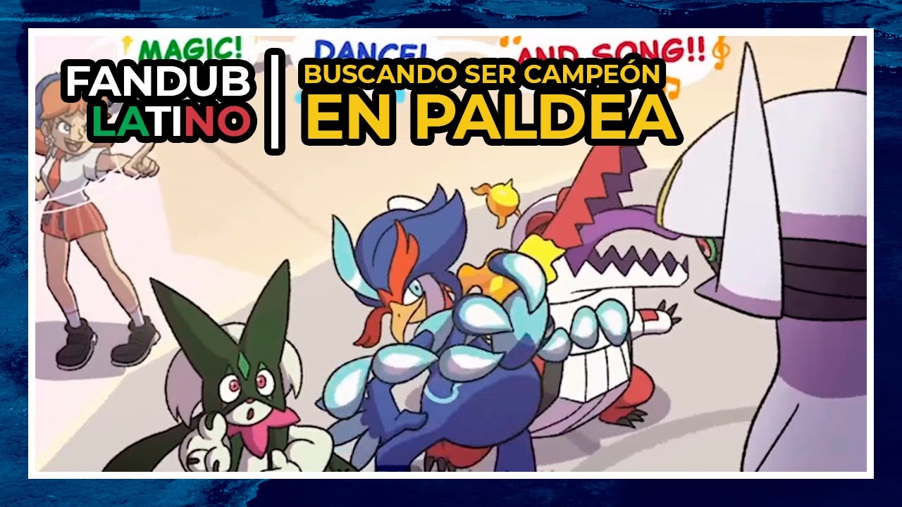 Buscando ser campeón en Paldea [GabaLeth] - Fandub latino | 🔱 Adrian ...