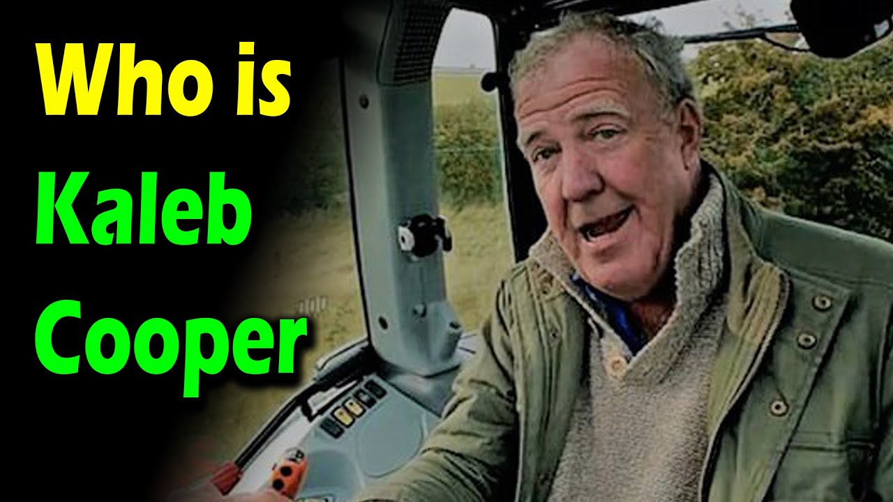 Clarkson Farm Who is Kaleb Cooper Get to know the Amazon farmer - YouTube