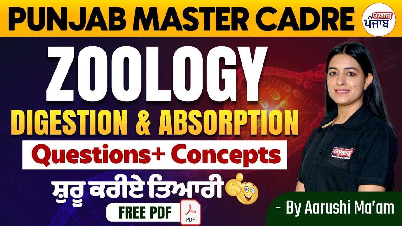 Punjab Master Cadre | Zoology - Digestion and Absorption | Gyanm Punjab ...