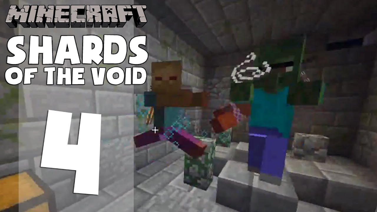 Minecraft: Shards of the Void - Part 4 - YouTube