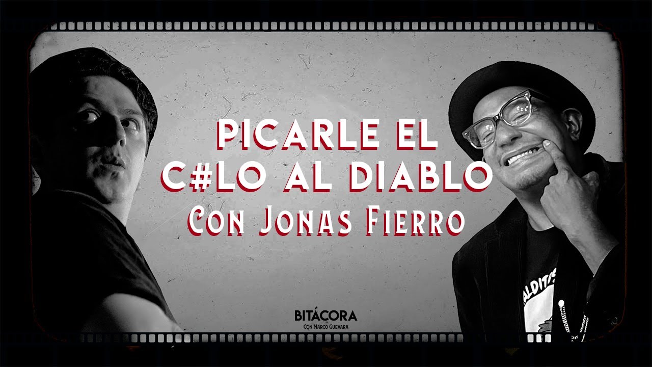 Bitácora Ep.18 Jonás Fierro - YouTube